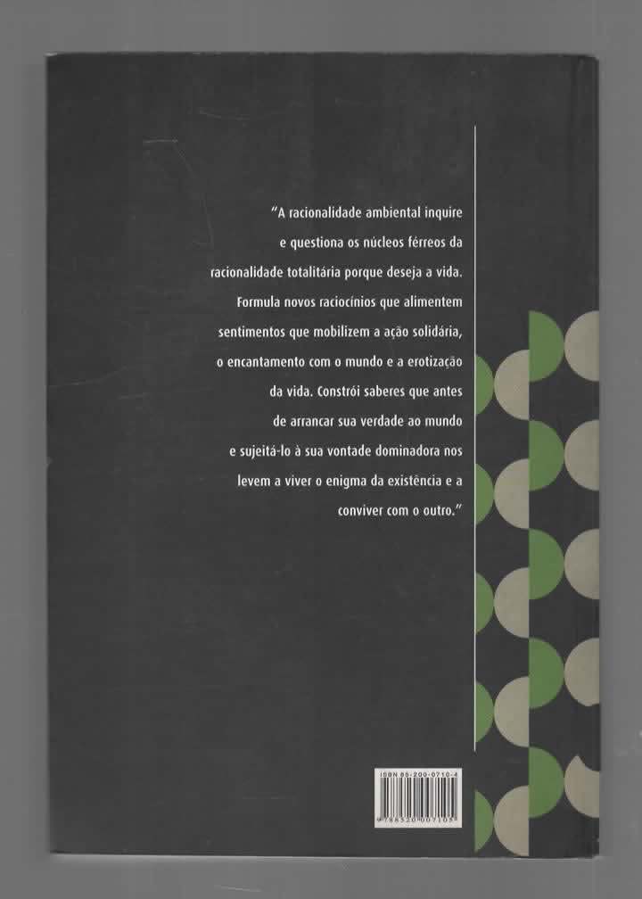 Livro Racionalidade Ambiental - A Reapropriação Social da Natureza de ... Livro Racionalidade Ambiental - A Reapropriação Social da Natureza de ...